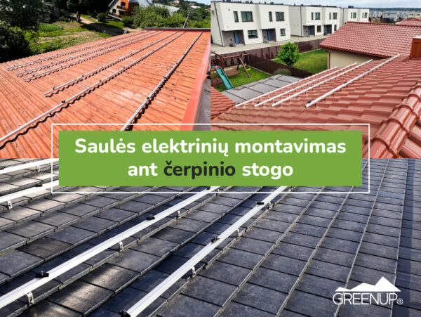 Saulės elektrinės montavimas ant stogo – GreenUp